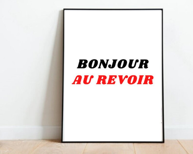 Bonjour Au Revoir Printable Poster French Bold Decor Wall - Etsy