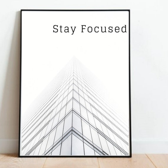 Stay Focused Printable Poster Motivational Typography | Etsy