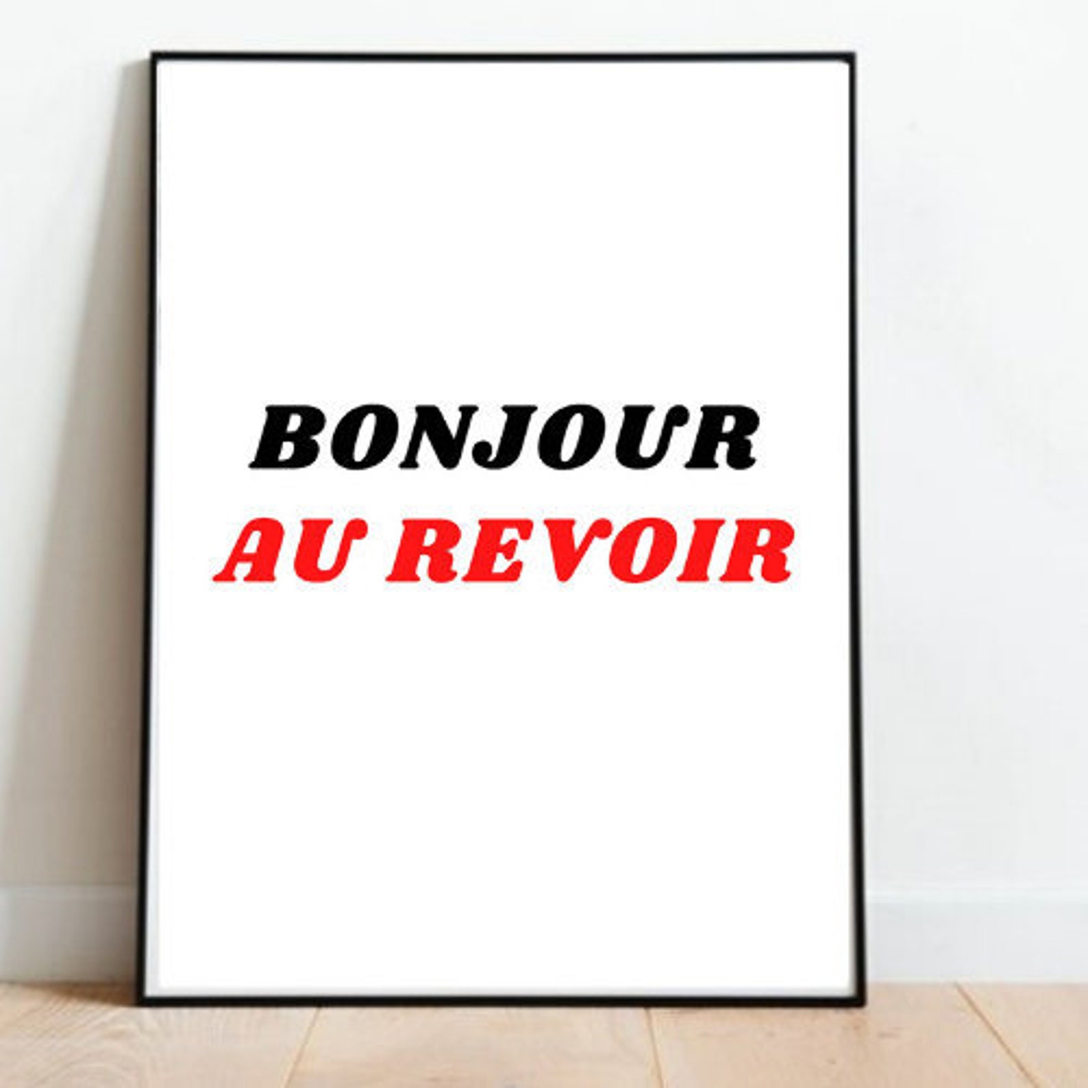 Bonjour Au Revoir Printable Poster French Bold Decor Wall - Etsy