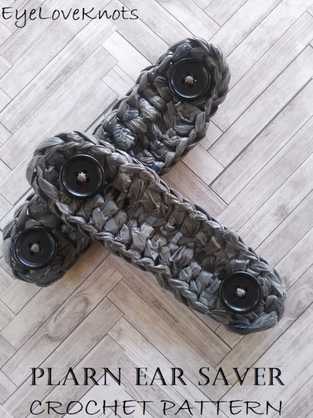 Ear Saver Crochet Pattern, Plarn Ear Saver, Easy Ear Saver Pattern ...