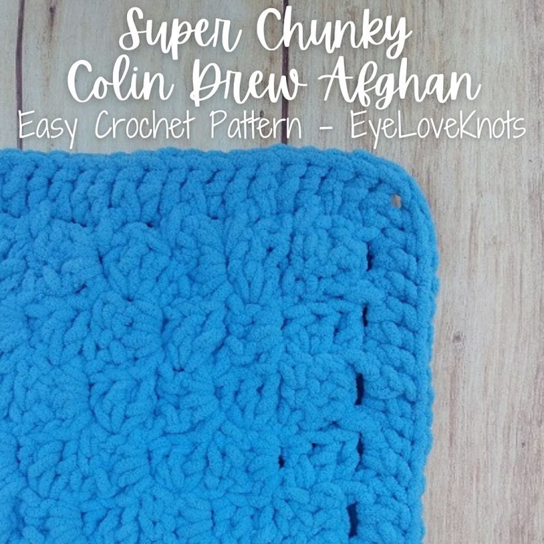 Easy Super Chunky Crochet Blanket Pattern 12 Sizes, Easy Super Chunky ...