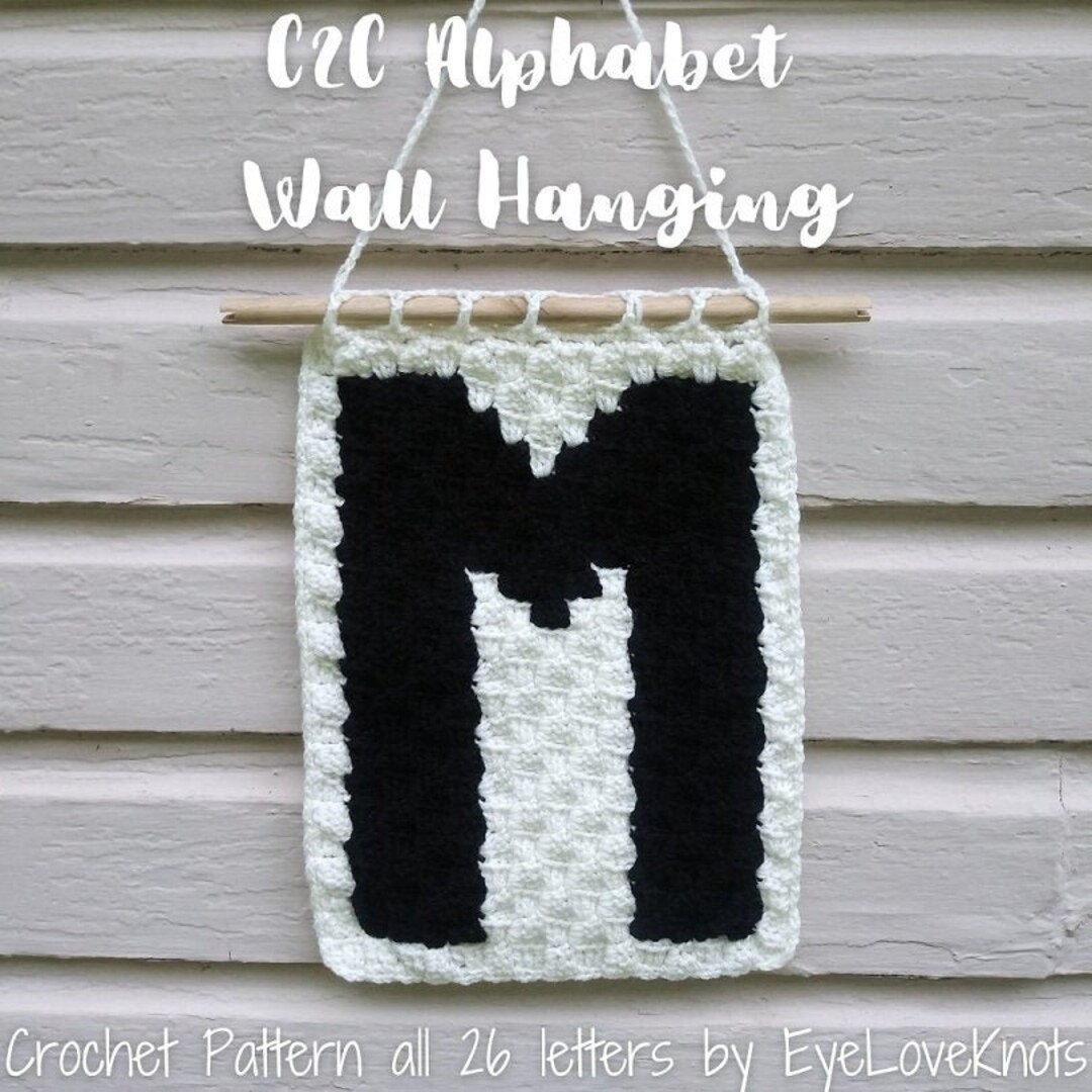 C2C Crochet Pattern, C2C Alphabet Wall Hanging, Crochet Wall Hanging ...