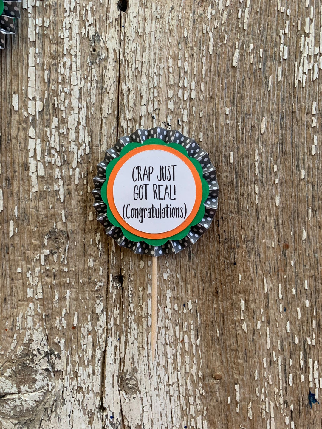Graduation, Engagement or Wedding Crap Just Got Real (congratulations ...