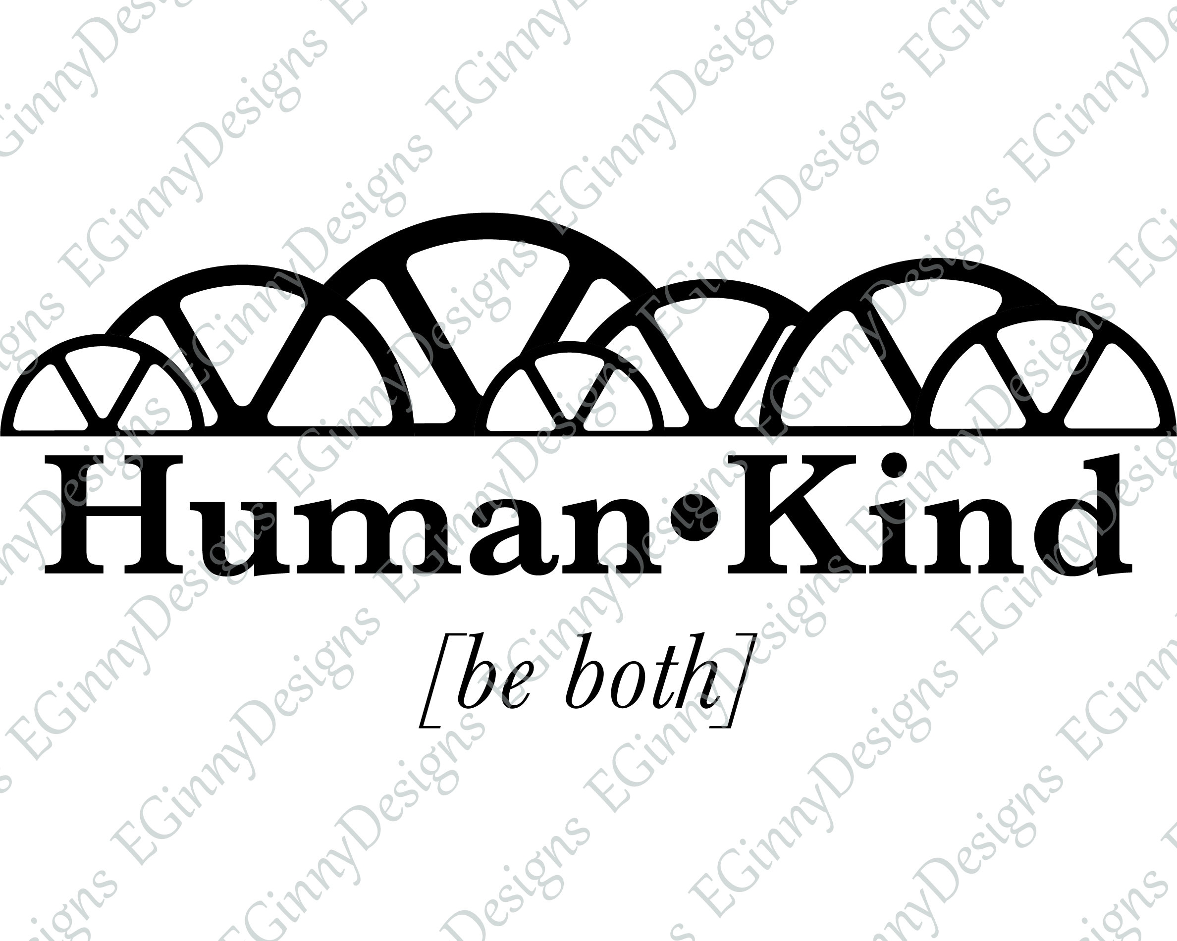 Humankind Be Both, Cut File, Png, Svg, File for Cricut, Inspirational ...