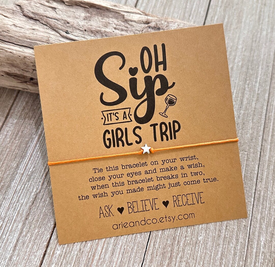 Girls Trip Gift, Girls Weekend Gifts, Oh Sip It's A Girl's Trip Wish ...