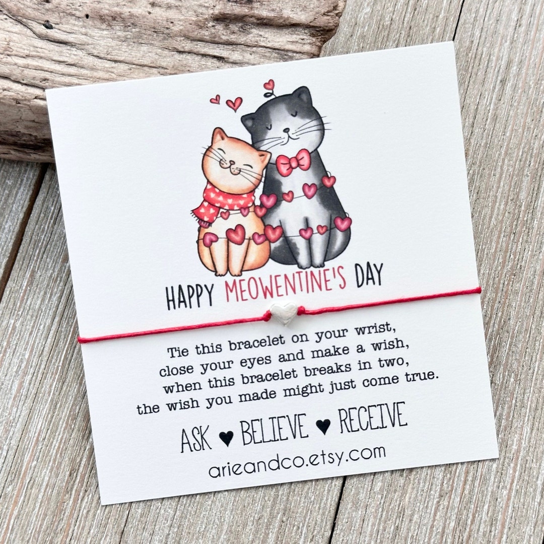 Happy Meawentine's Day Wish Bracelet, Best Friends Bracelet, Friends ...