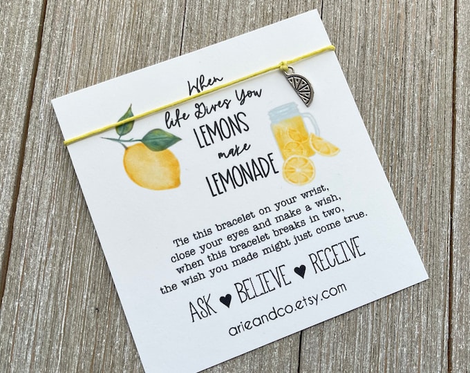 Lemon Wish Bracelet When Life Gives You Lemons Make Lemonade Bracelet ...