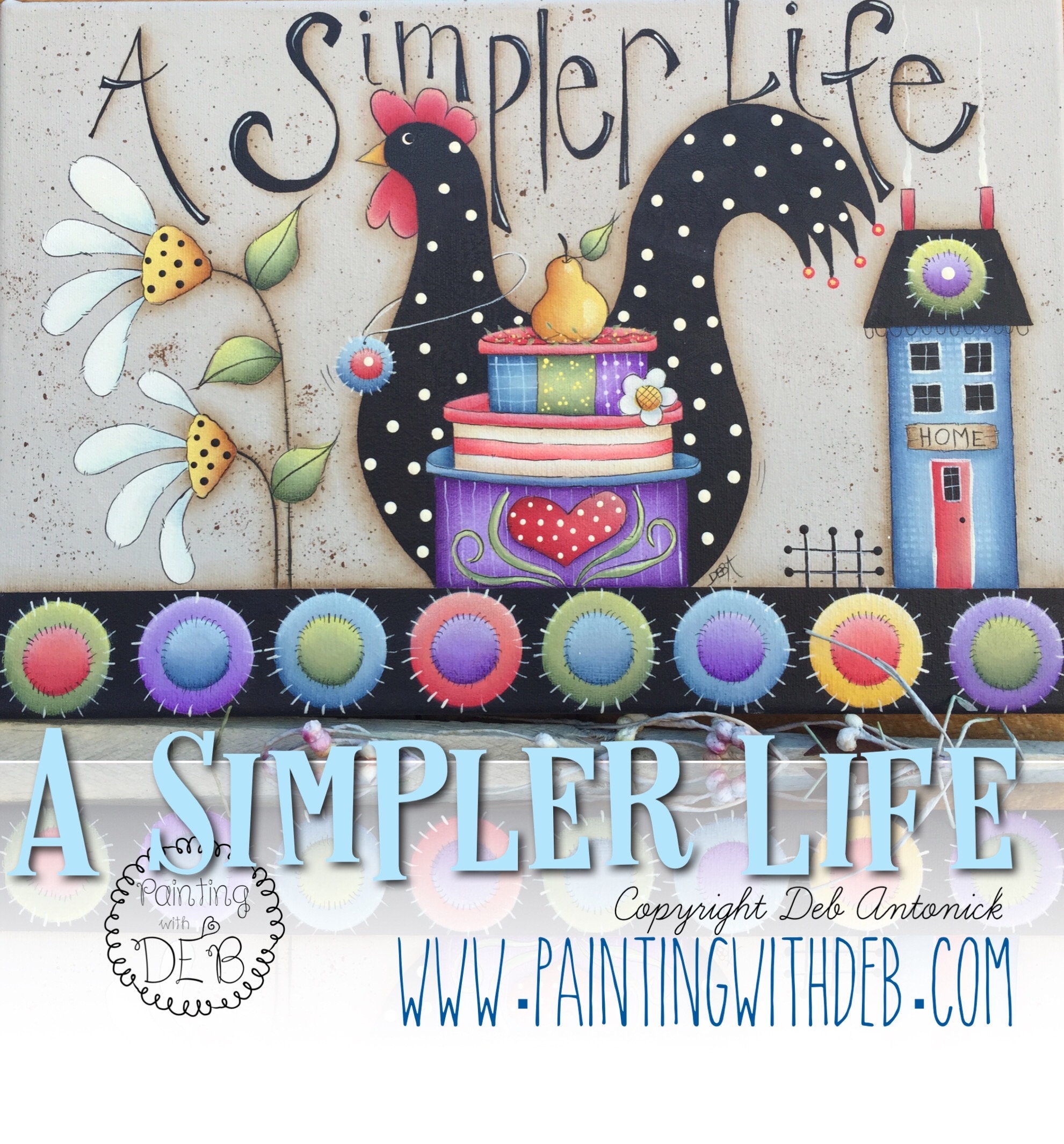 A Simpler Life - Painted by Deb Antonick, Digital E Pattern - Etsy