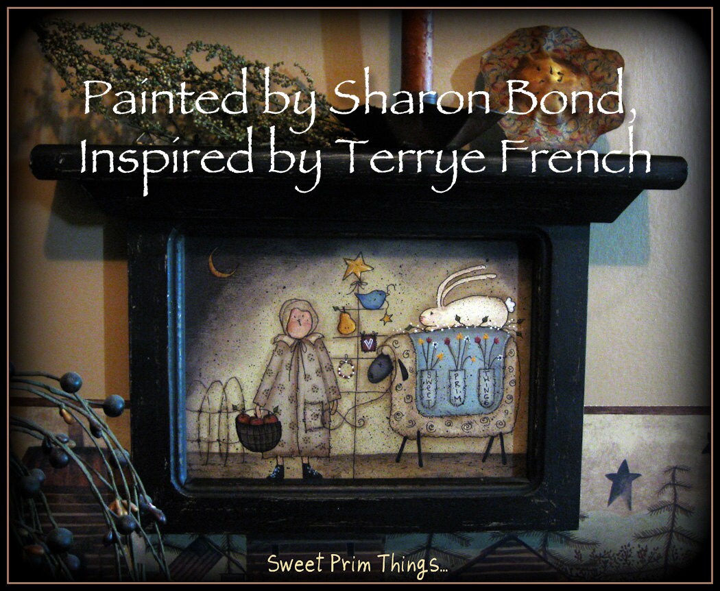 Sweet Prim Things - Painted by Sharon Bond, Painting With Friends E ...