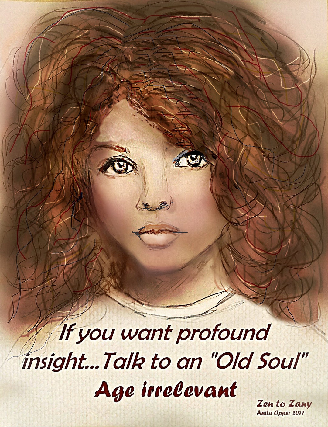OLD Soul...art by Anita..item 74..prints and Cards...no Zen to Zany ...