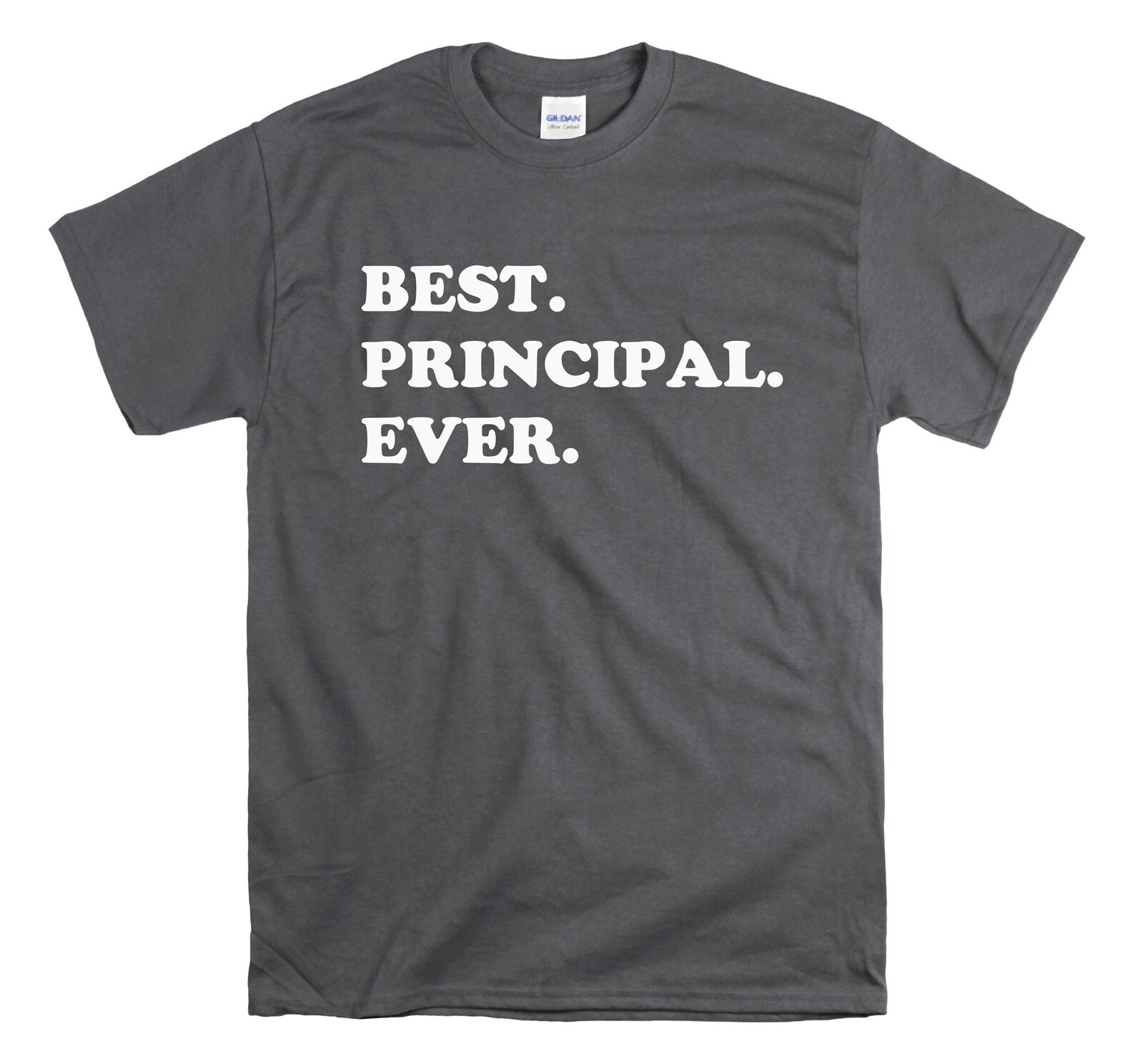 Best Principal Ever Shirt - Awesome Principal T-shirt - Funny Gift for ...