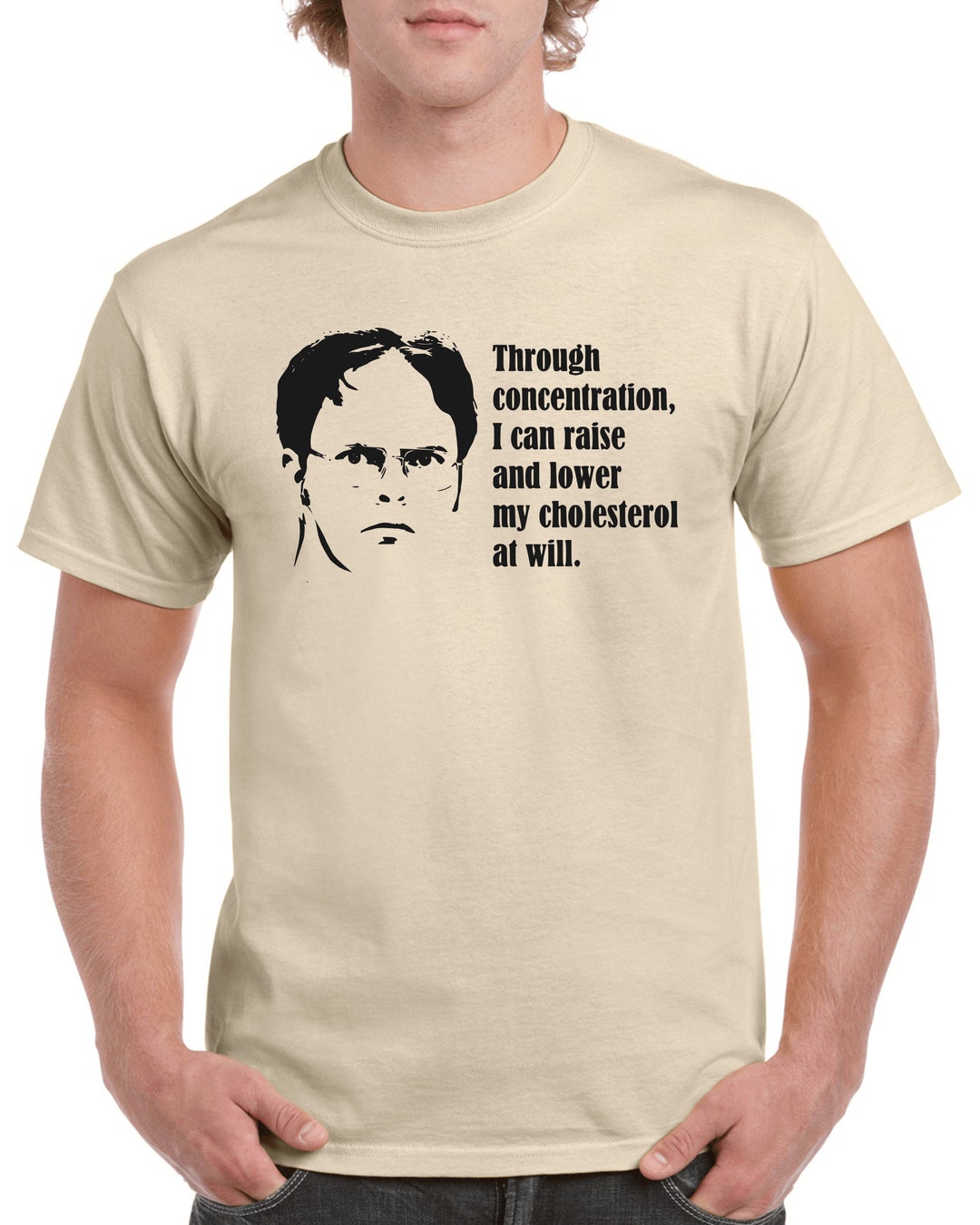 Funny Dwight Schrute Cholesterol Quote Shirt - Office TV Show Quote - Etsy