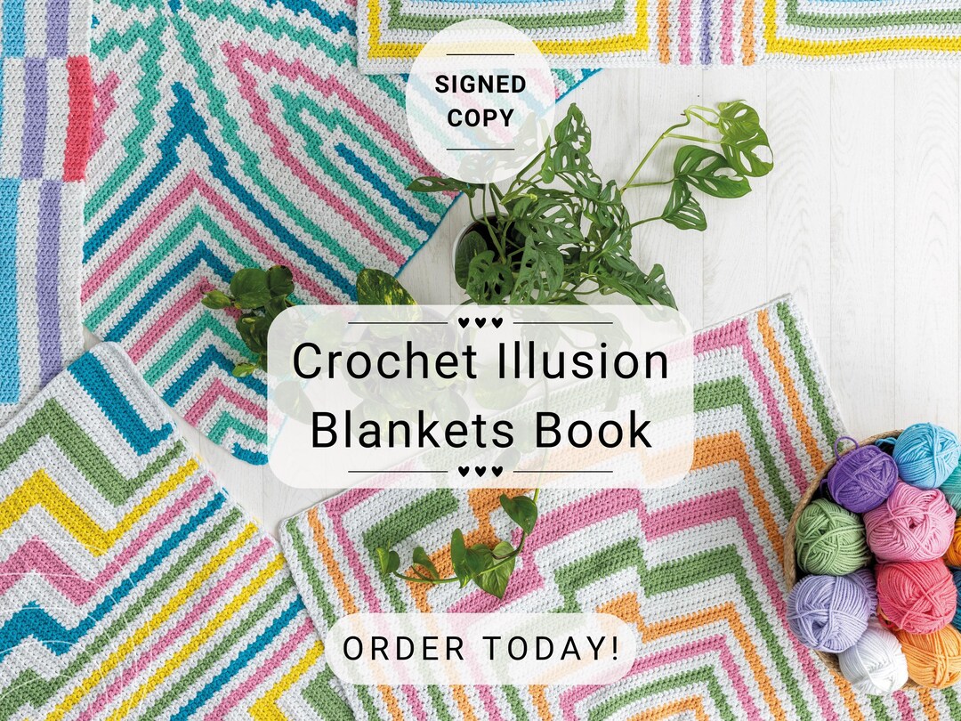 ORDER | Signed Copy of the Crochet Illusion Blankets Book by Helen ...