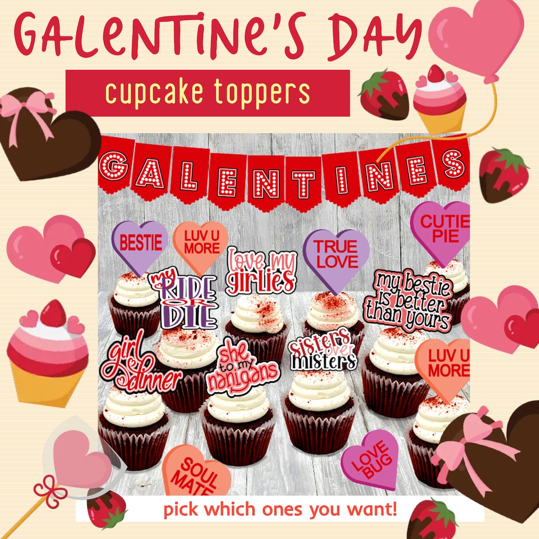 Galentines Cupcake Toppers Girl Dinner Bestie Party Cake Topper - Etsy