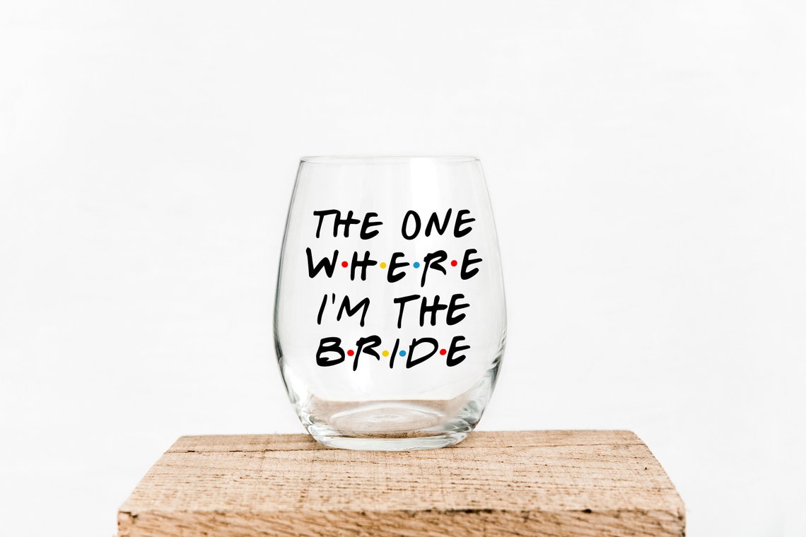The One Where I'm the Bride Best Friends Bride to Be - Etsy