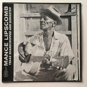 Mance Lipscomb - Texas Sharecropper and Songster LP Vinyl Record Album ...