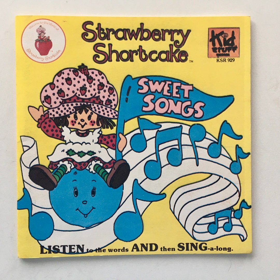 Strawberry Shortcake Sweet Songs 7' Vinyl Record / Book, Kid Stuff ...