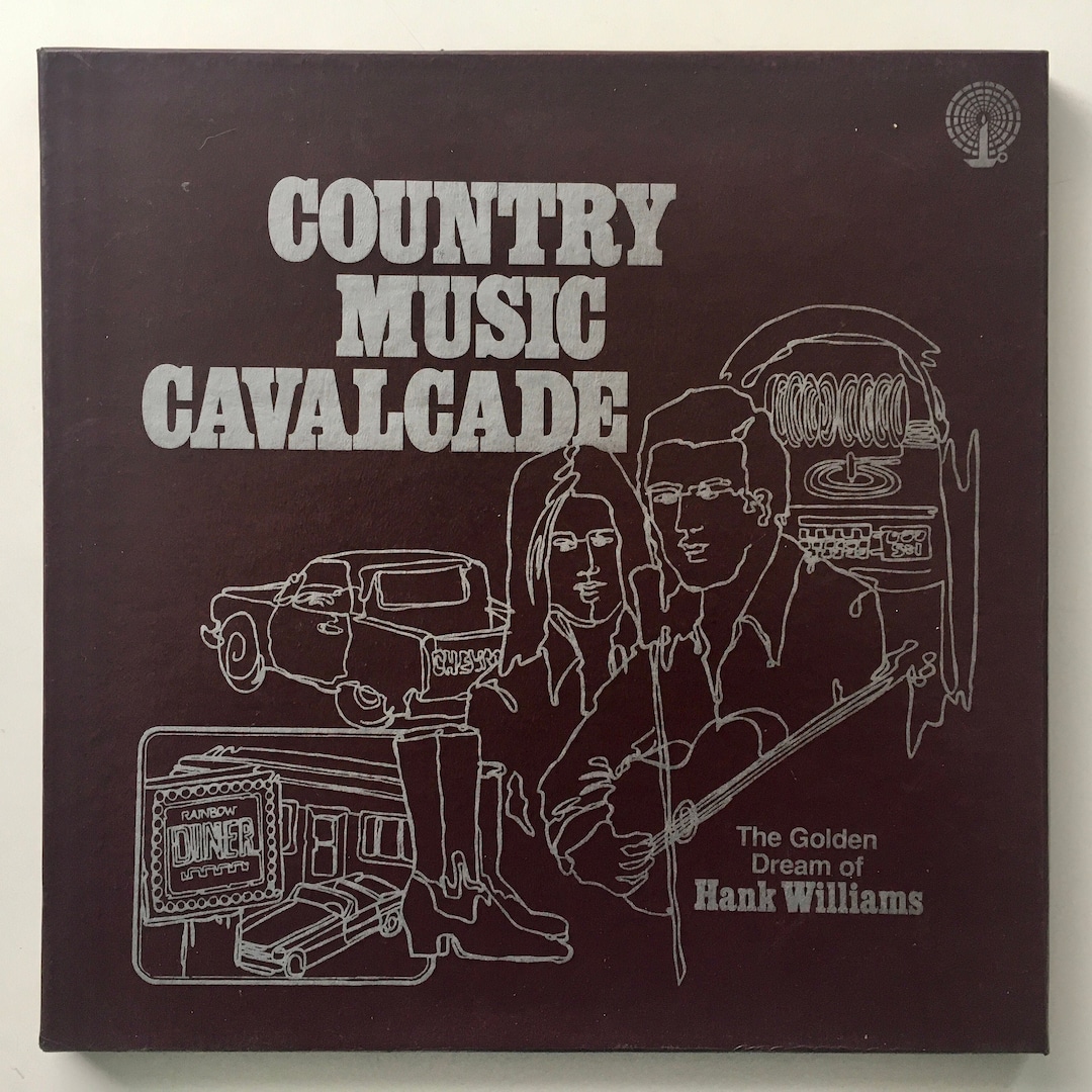 Hank Williams - Country Music Cavalcade - the Golden Dream of Hank ...