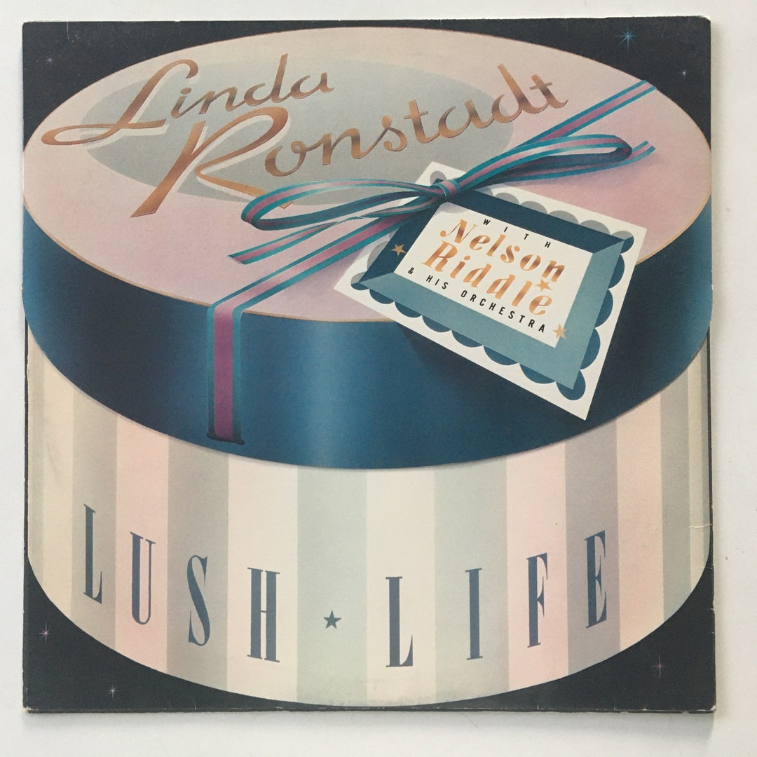 Linda Ronstadt - With Nelson Riddle & His Orchestra - Lush Life LP ...
