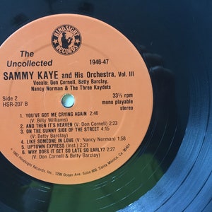 Sammy Kaye and His Orchestra – the Uncollected Vol. 3 1944-1948 LP ...