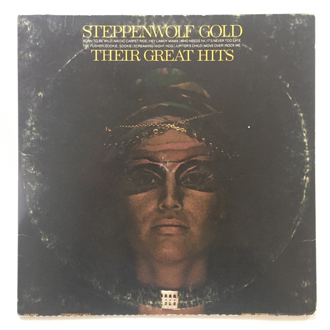 Steppenwolf Gold Their Great Hits LP Vinyl Record Album, Dunhill ...