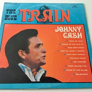 Johnny Cash - the Blue Train LP Vinyl Record Album, Share Records ...