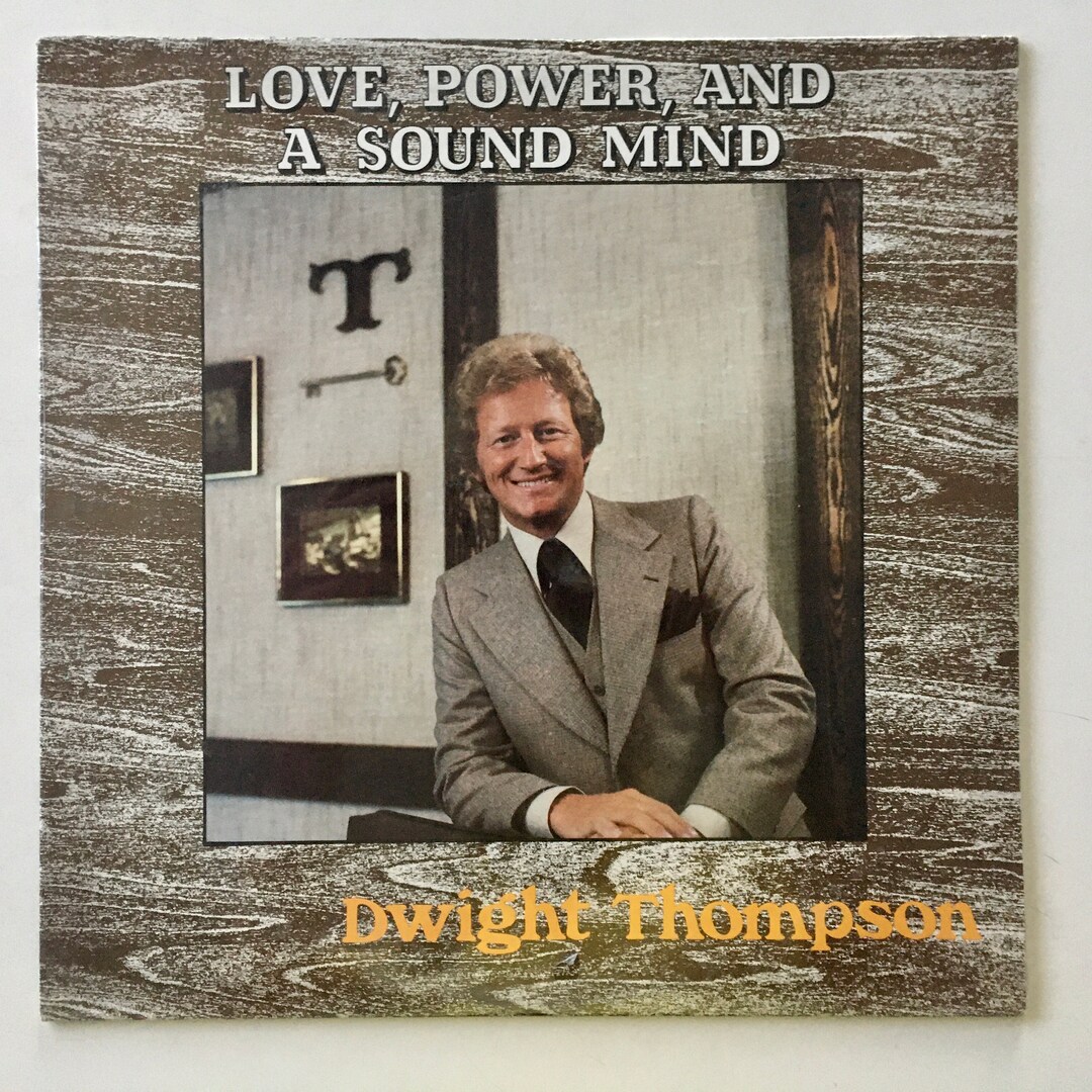 Dwight Thompson - Love, Power, and a Sound Mind SEALED LP Vinyl Record ...