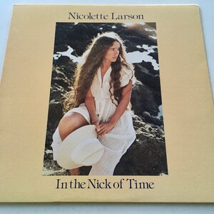 Nicolette Larson in the Nick of Time LP Vinyl Record Album, Warner Bros ...