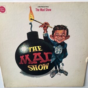 The Mad Show - A New Musical Revue Based on MAD Magazine LP Vinyl ...