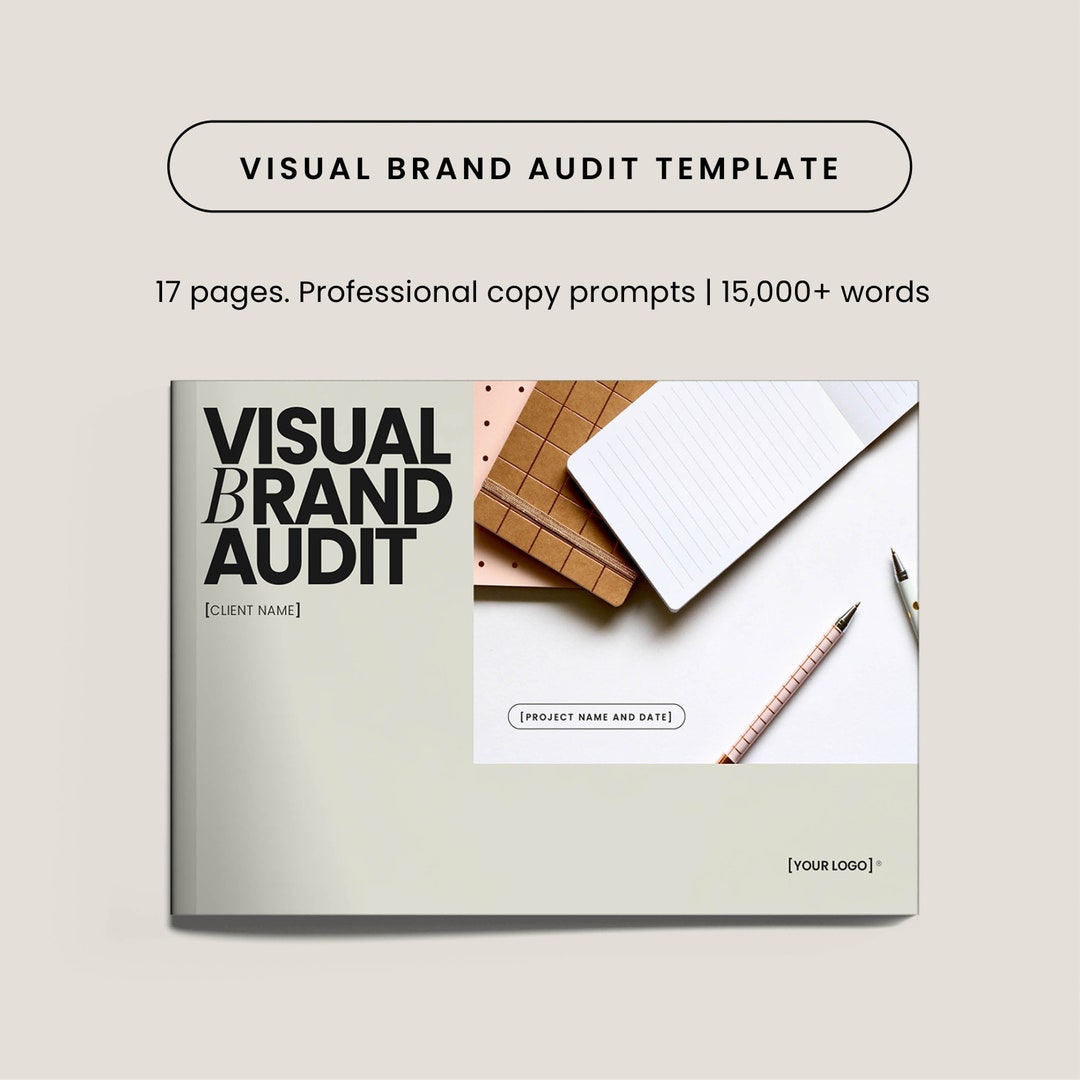 Visual Brand Audit Template for Designers | 15000+ Words ...