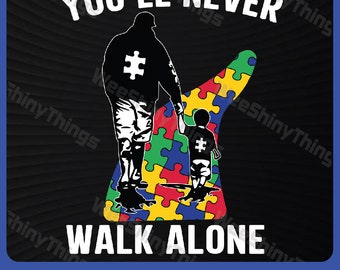 Never Walk Alone, Autism Awareness PNG - Etsy