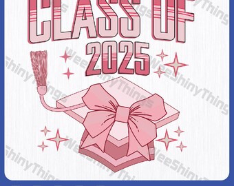 Retro Senior 25 Class of 2025 Graduation Coquette Pink Bow Png, Pink ...