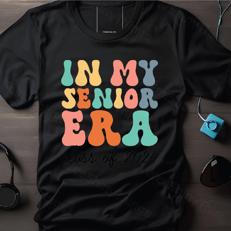 In My Senior ERA Svg Class of 2024 Svg Senior 2024 Svg Last - Etsy ...