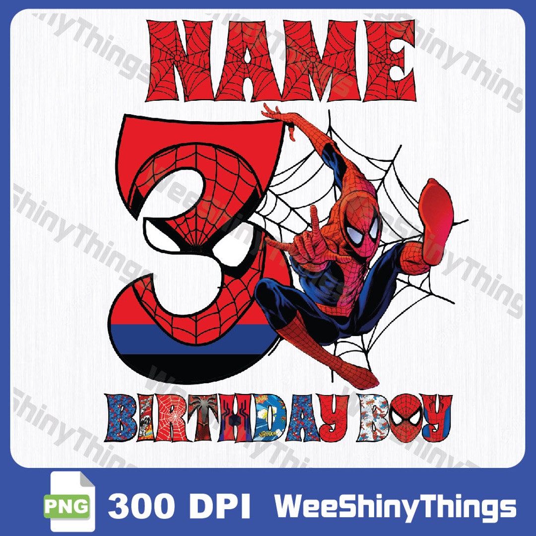Spider 3rd Birthday Boy PNG, Happy Birthday Superhero, Spider Hero Png ...