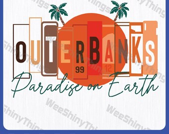 Outer Banks Paradise on Earth Svg, North Carolina Svg, OBX Svg, Outer ...