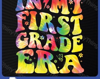 In My First Grade Era Png, Groovy Back to School Teacher Student Png ...