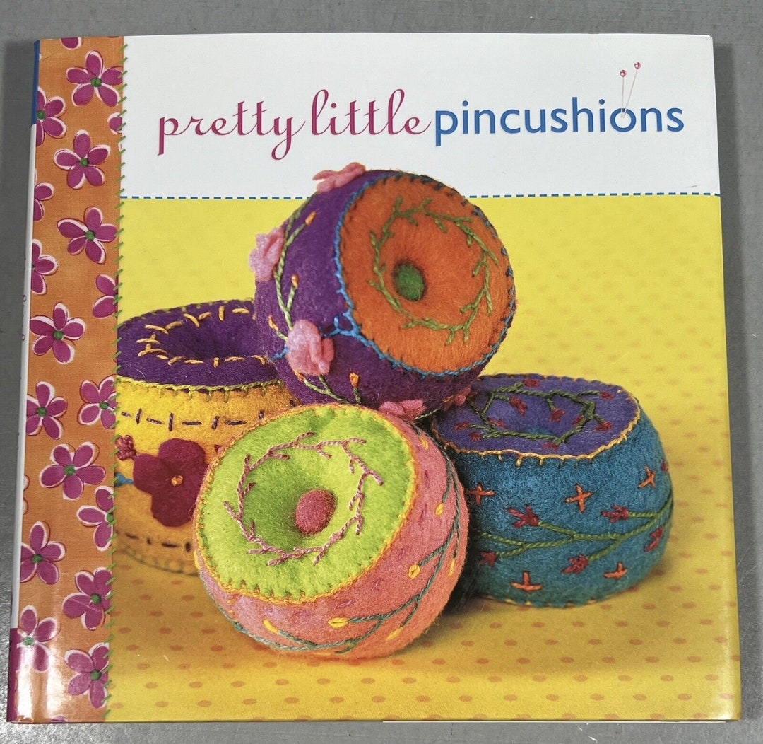 Pretty Little Pincushions by Lark Books Staff Hardcover W Dust Jacket ...