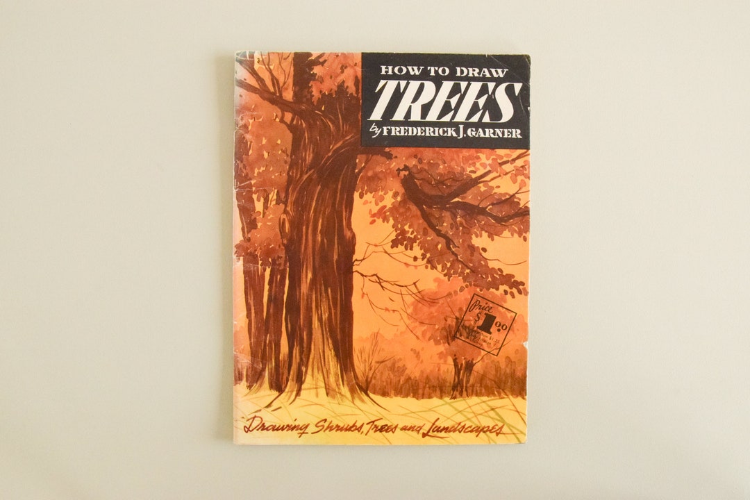 Vintage How to Draw Trees Book by Frederick J.garner - Etsy