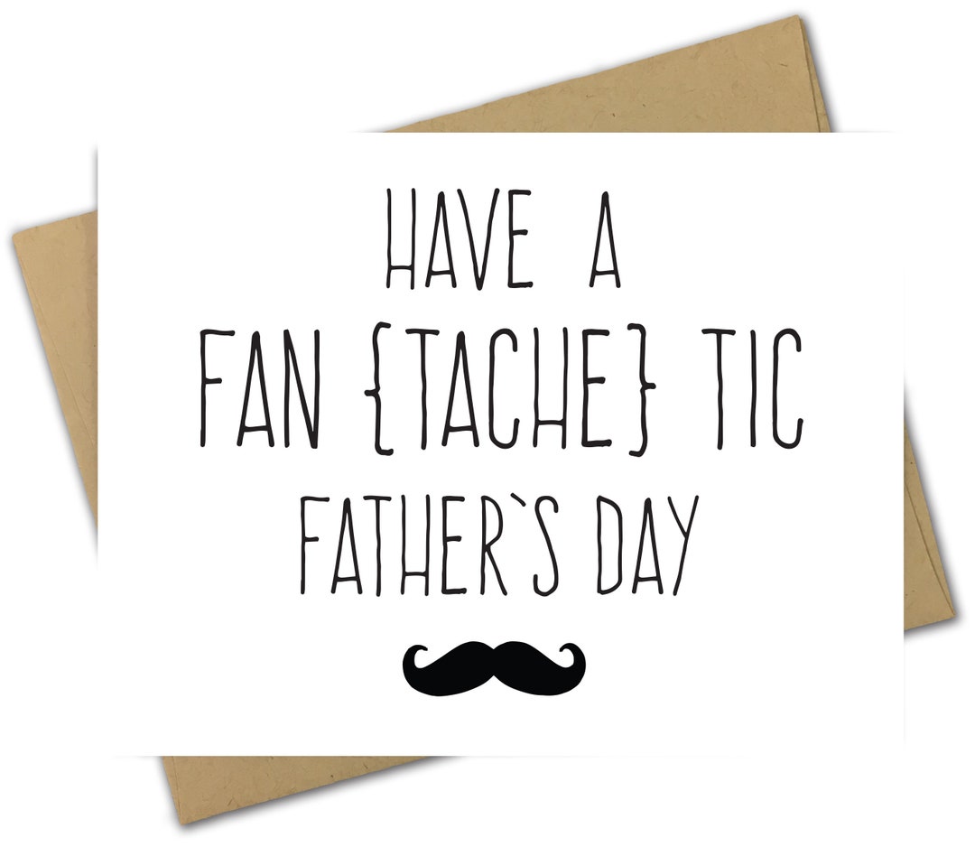 Greeting Card Father's Day Card Dad Funny Humor Mustache Pun Stache ...