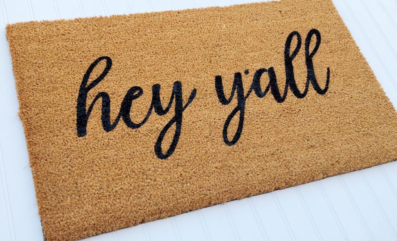 Hey Y'all Doormat Welcome Y'all Doormat Closing | Etsy