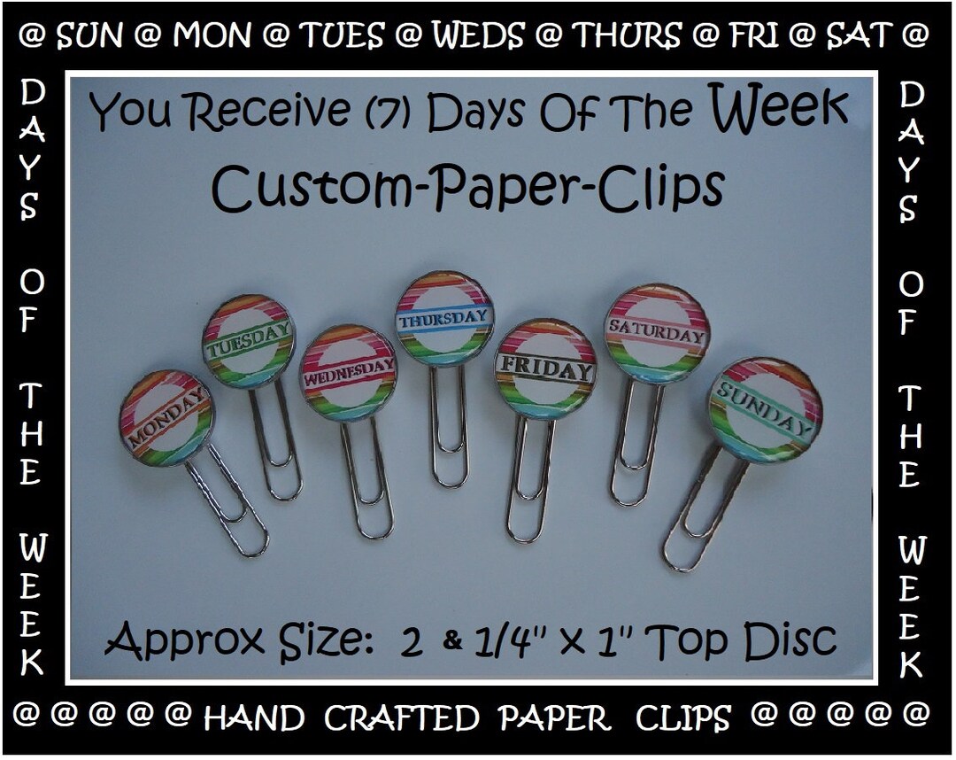 Paper Clips Days of the Week Custom Made 2 1/4" X 1" Round Special ...