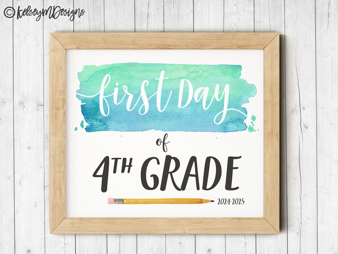First Day of Fourth Grade Printable Sign, First Day of School Sign, 4th ...