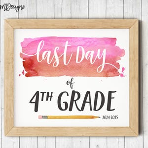 First Day of Fourth Grade Printable Sign, First Day of School Sign, 4th ...