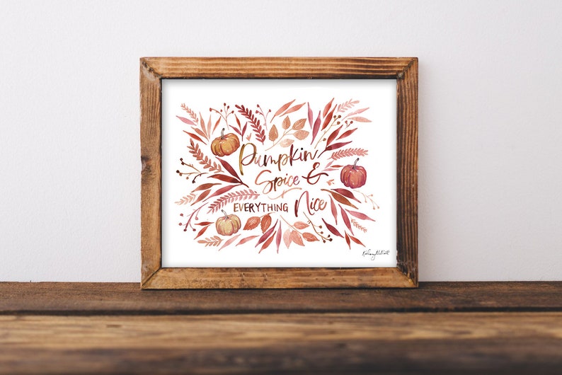 Pumpkin Spice and Everything Nice Fall Kitchen Wall Art Fall - Etsy