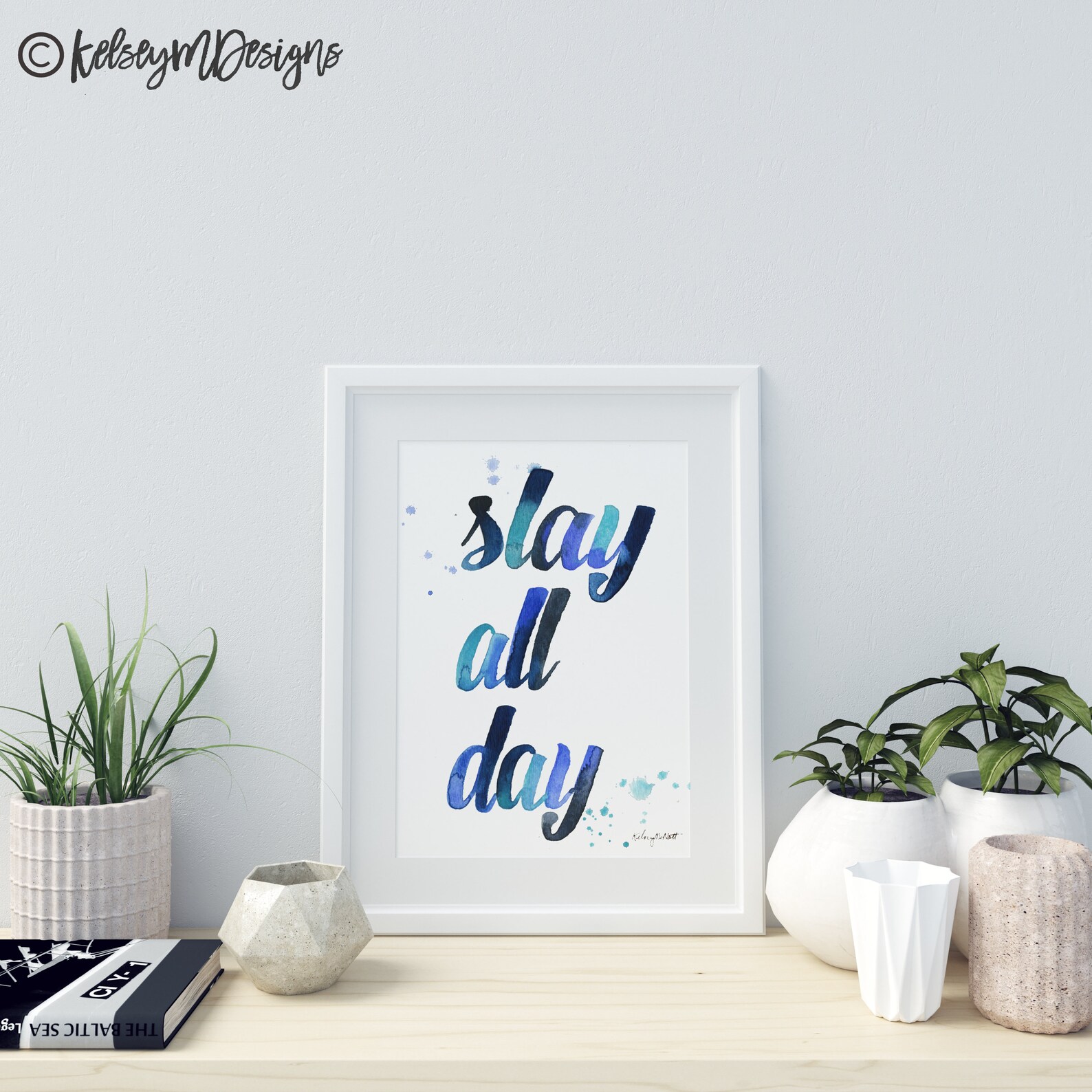 Slay All Day Watercolor Painting Wall Art Home Decor - Etsy