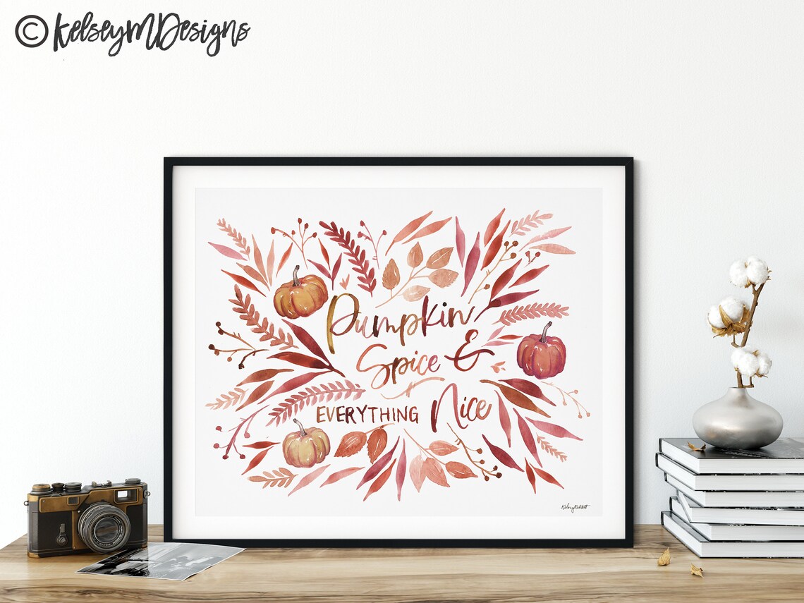 Pumpkin Spice and Everything Nice Fall Kitchen Wall Art Fall - Etsy