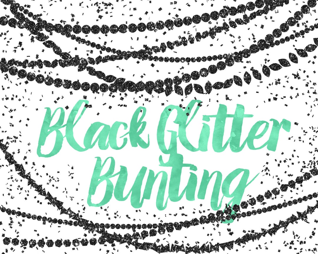 Black Glitter Bunting Clip Art / Digital Bunting / Glitter Clipart ...