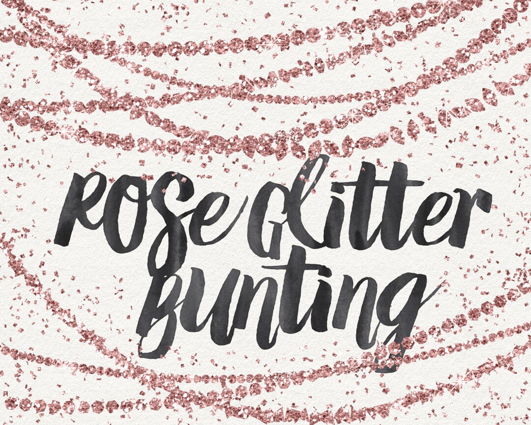 Rose Gold Glitter Bunting Clipart / Digital Bunting / Glitter Clip Art ...