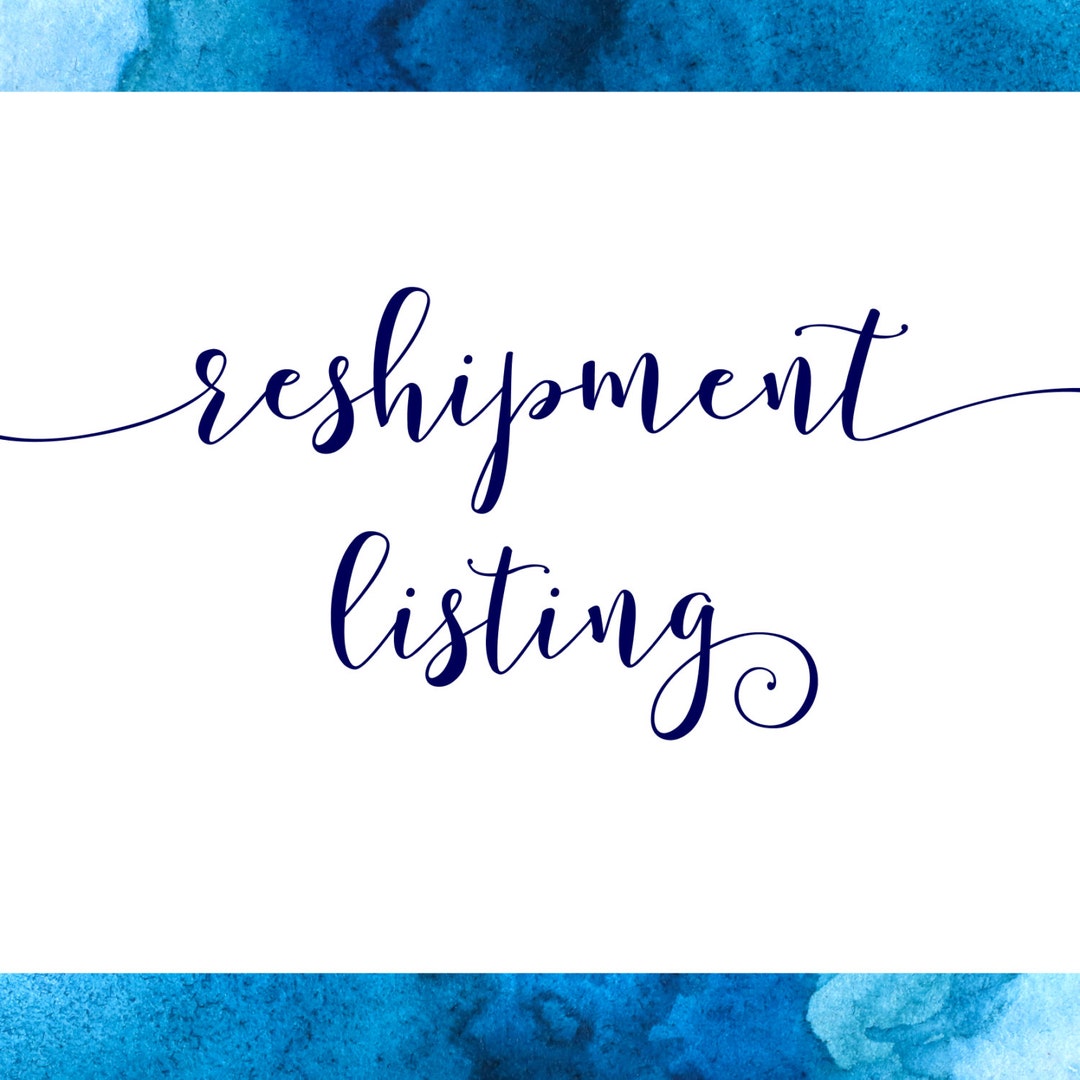 Reshipment Listing - Etsy