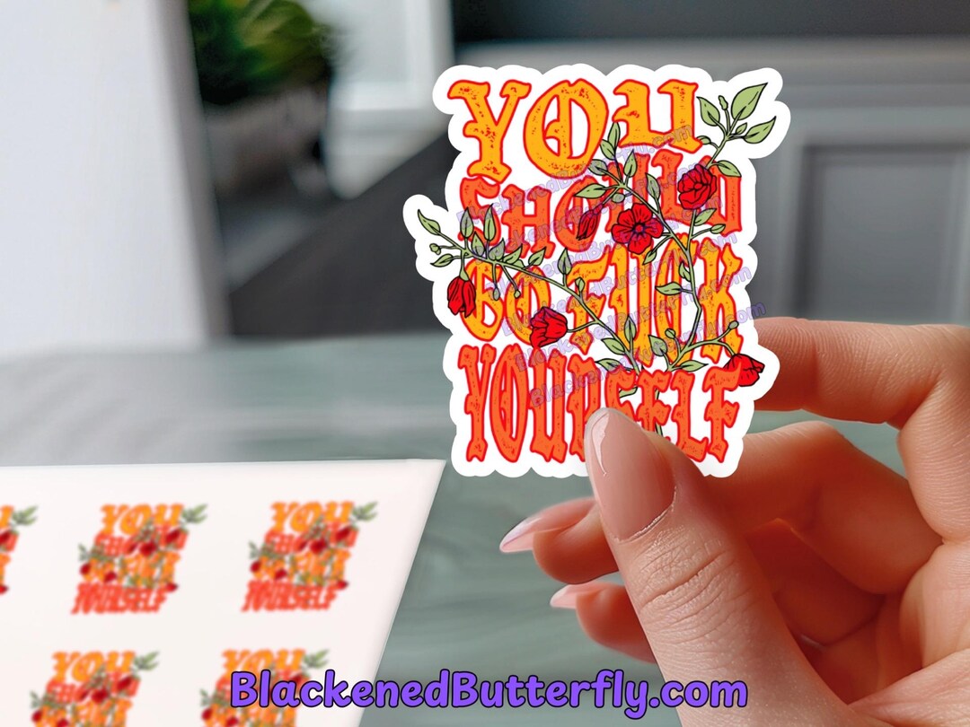 You Should Go Fuck Yourself - Etsy